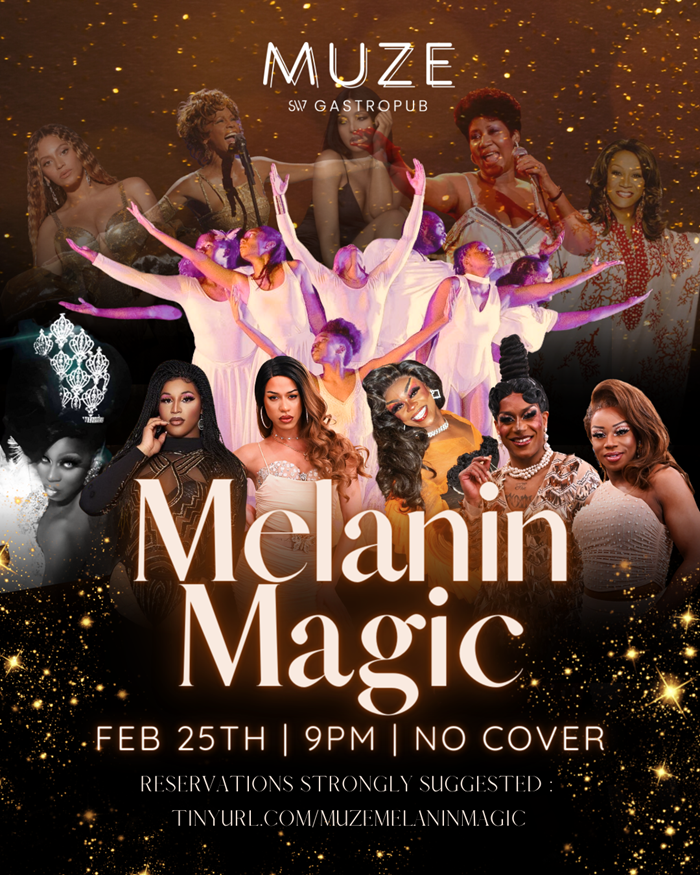 Melanin Magic | Muze Gastropub