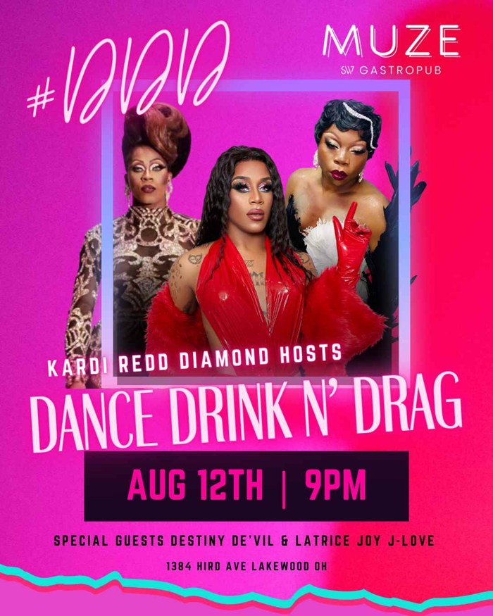 Dance Drink N’ Drag | Muze Gastropub